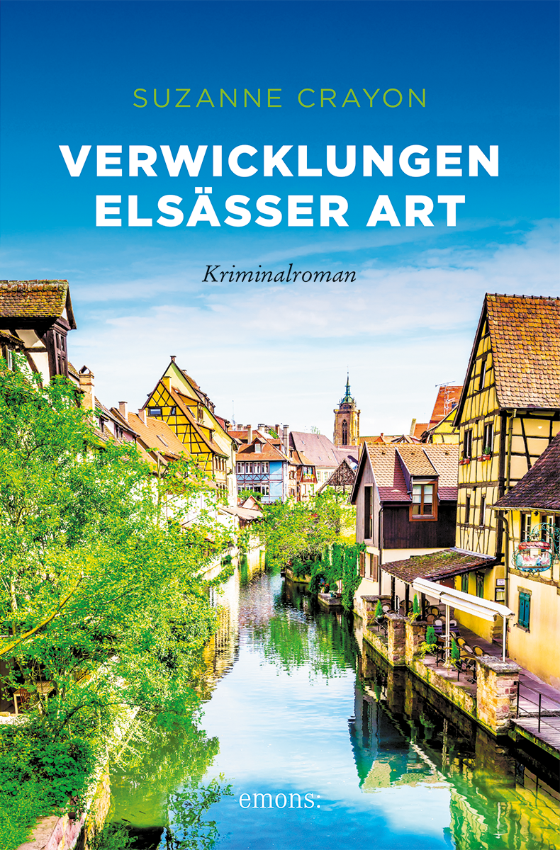 Verwicklungen Elsässer Art | Suzanne Crayon | Emons Verlag