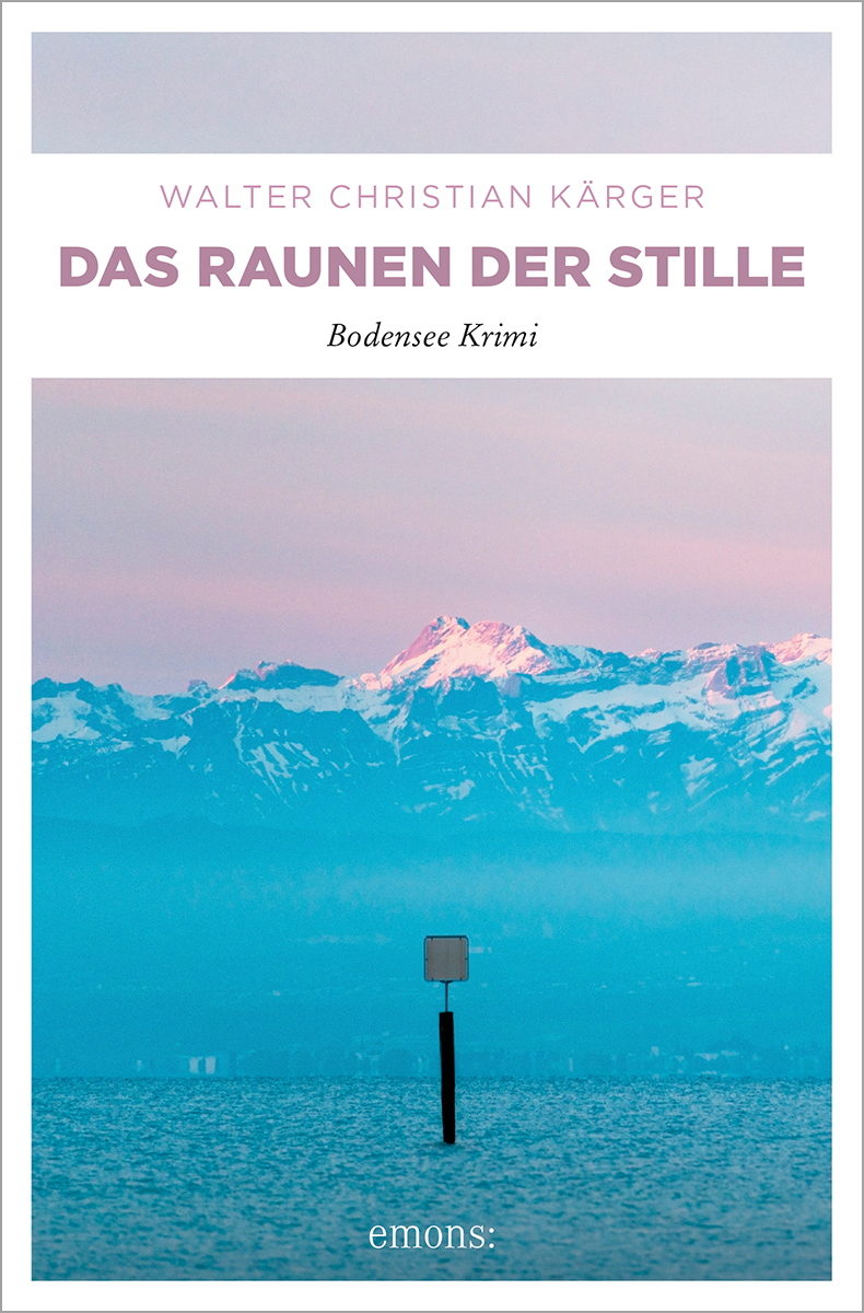 Das Raunen der Stille | Walter Christian Kärger | Emons Verlag